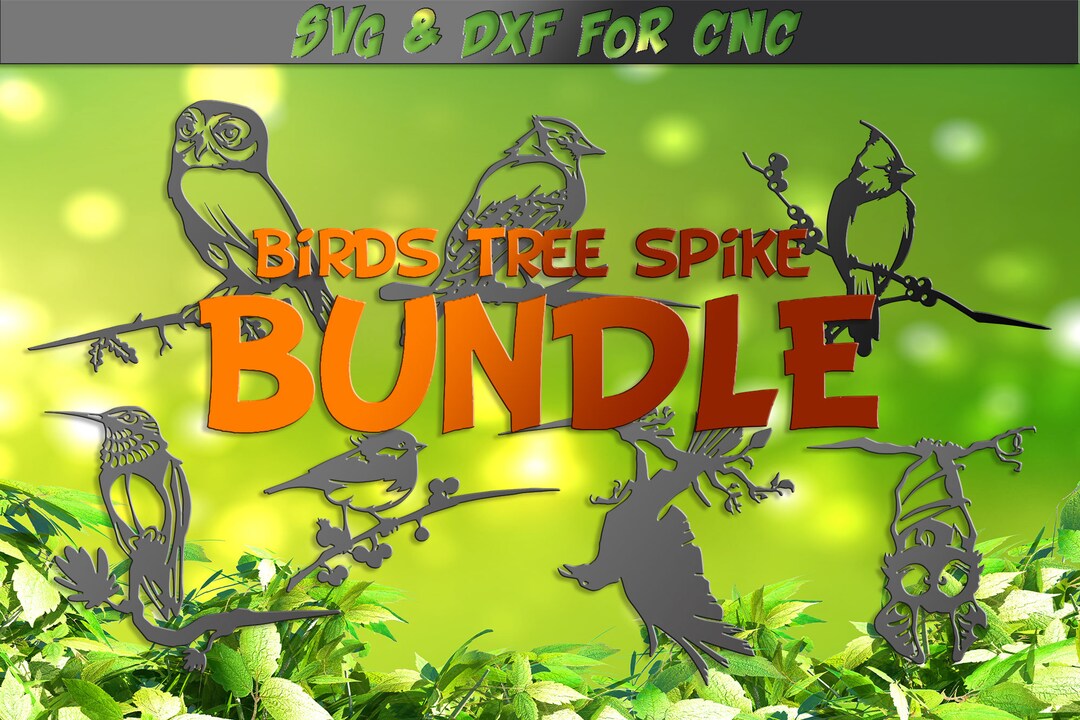 Bird Tree Spike Bundle: CNC Laser Cut File (SVG, DXF) - Etsy