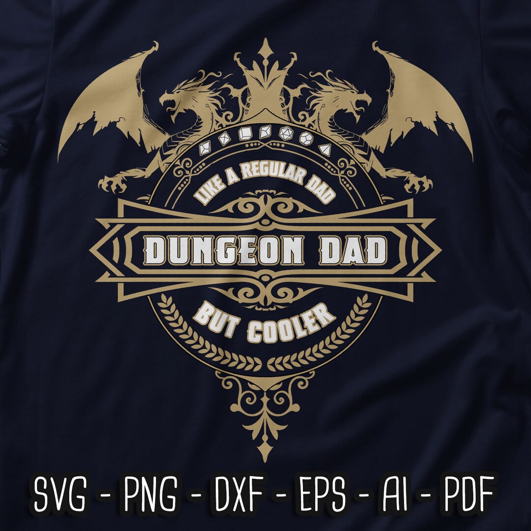Dungeon Dad Png, Fathers Day, Xmas Present for Dads, TTRPG Svg, DM Gift ...