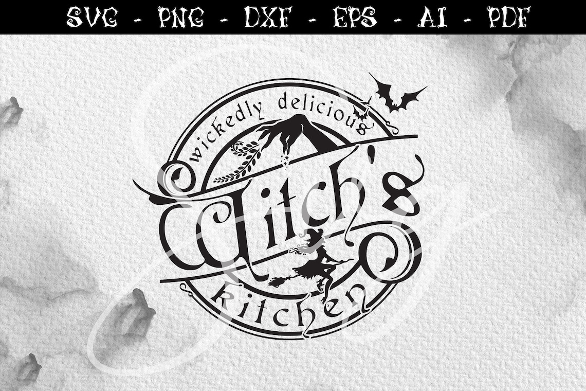 Witch's Kitchen Svg Wickedly Delicious Magic Kitchen - Etsy