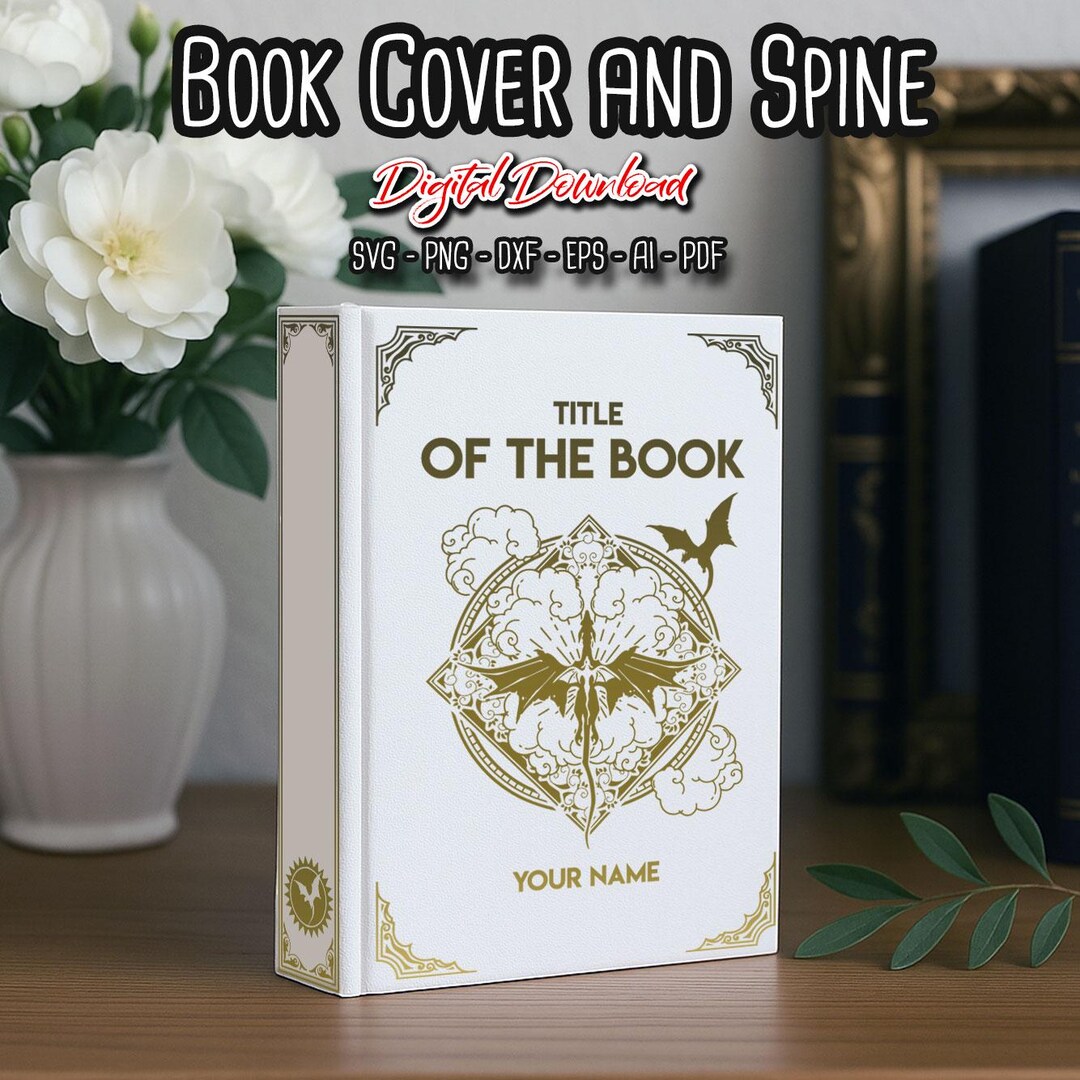 Dragon Book Cover and Spine SVG, Bookbinding Cover Design File, Vinyl ...
