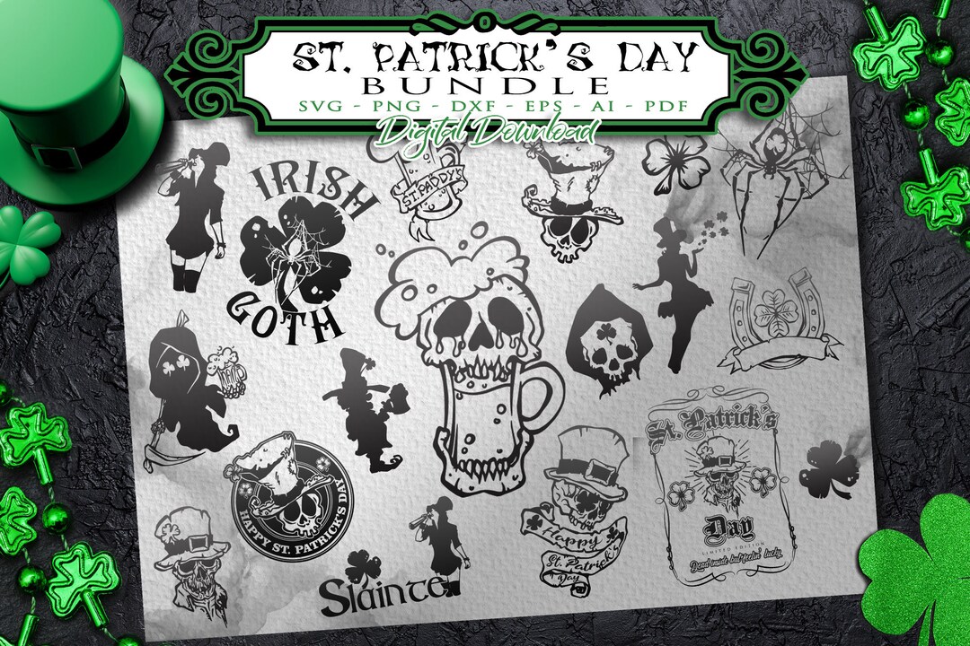 St Patricks Day SVG BUNDLE, Irish Goth Svg, Happy St Patrick's Day Ai ...