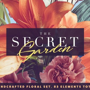 The Secret Garden • Floral Pack • Digital Clip Art • Photo Objects ...