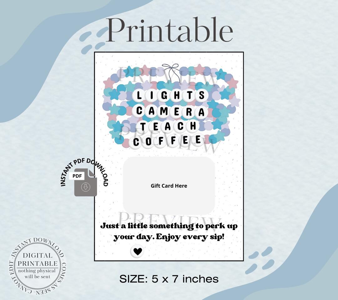 Lights Camera Teach Coffee Printable Gift Card Holder | Teacher Coffee ...