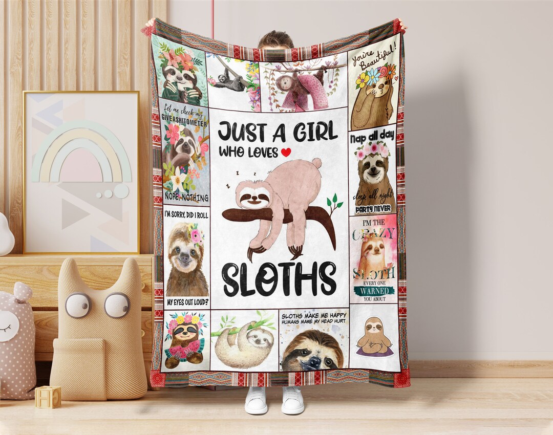 Just A Girl Who Loves Sloths Blanket, Cute Sloth Blanket, Funny Sloth ...