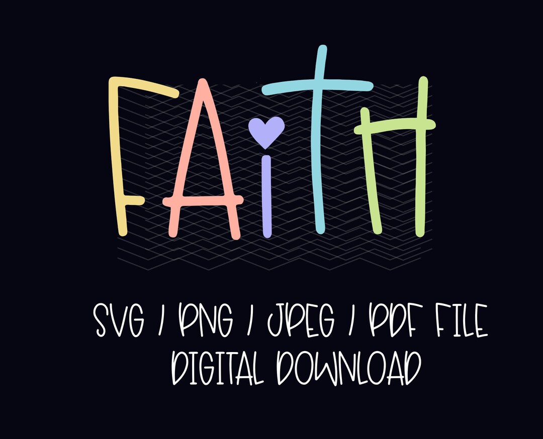 Faith Cross SVG, Faith SVG, Christian SVG, Digital Download, Christian ...