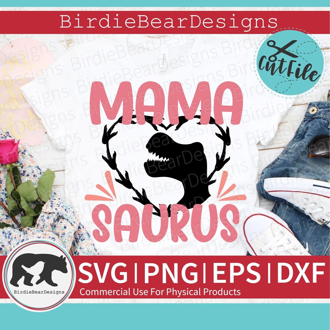 Mamasaurus Svg, Dinosaur Svg, Mama Svg, Dinosaur Mom Svg, Mama Saurus ...