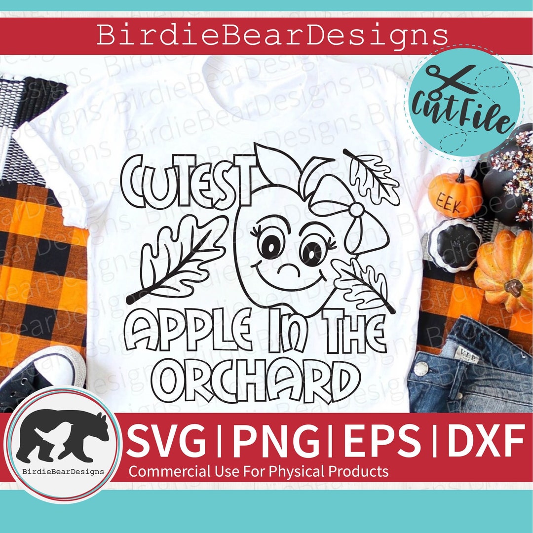 Cutest Apple in the Orchard Svg, Apple Svg, Fall Coloring Svg, Png ...