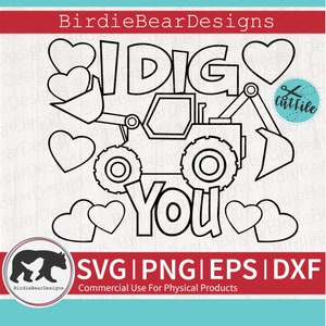 I Dig You Svg, Valentines Coloring SVG, Boys Valentines Svg, I Dig You ...