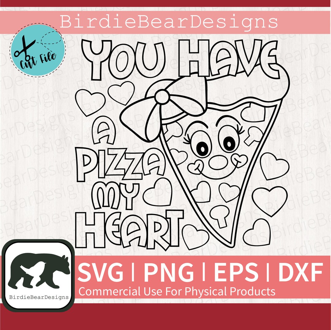 Pizza My Heart SVG Valentines Coloring Svg Pizza Valentine - Etsy