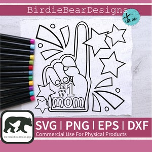 Number One Mom SVG Mothers Day Coloring SVG Mom Coloring | Etsy