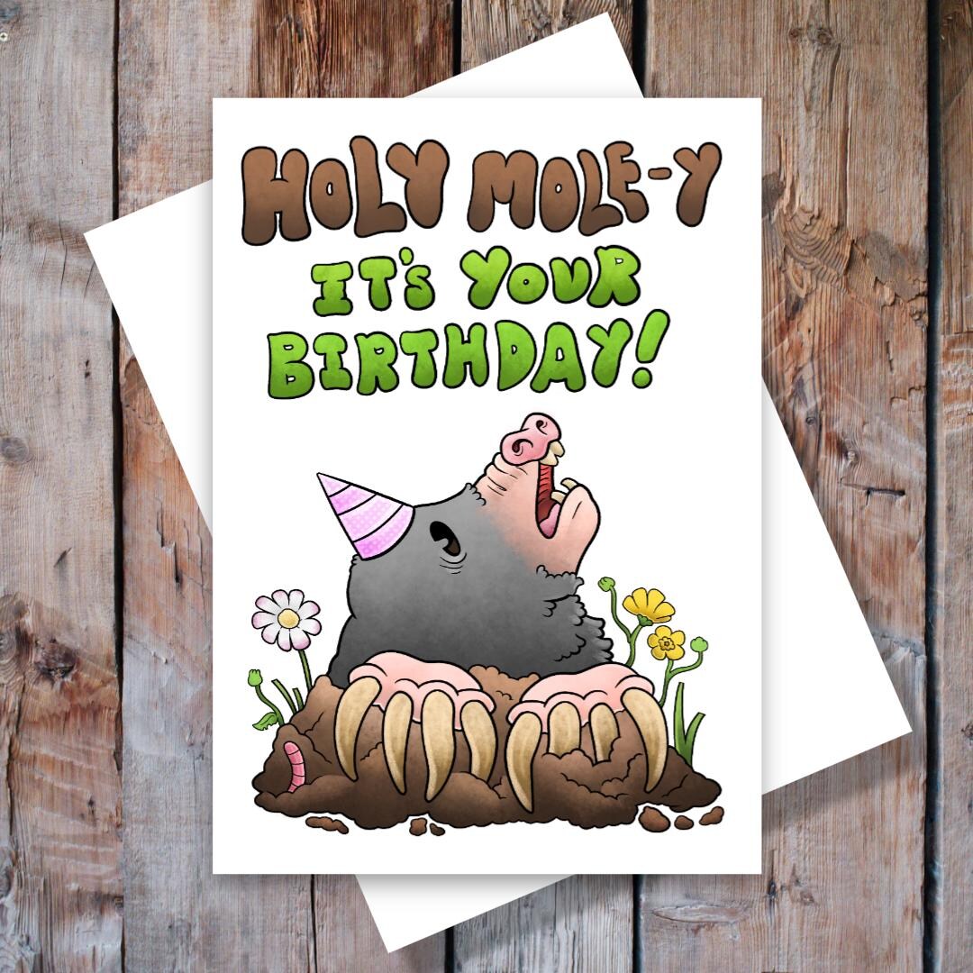 Mole Birthday Card! Holy Mole-y It's Your Birthday! Size A5 - Etsy