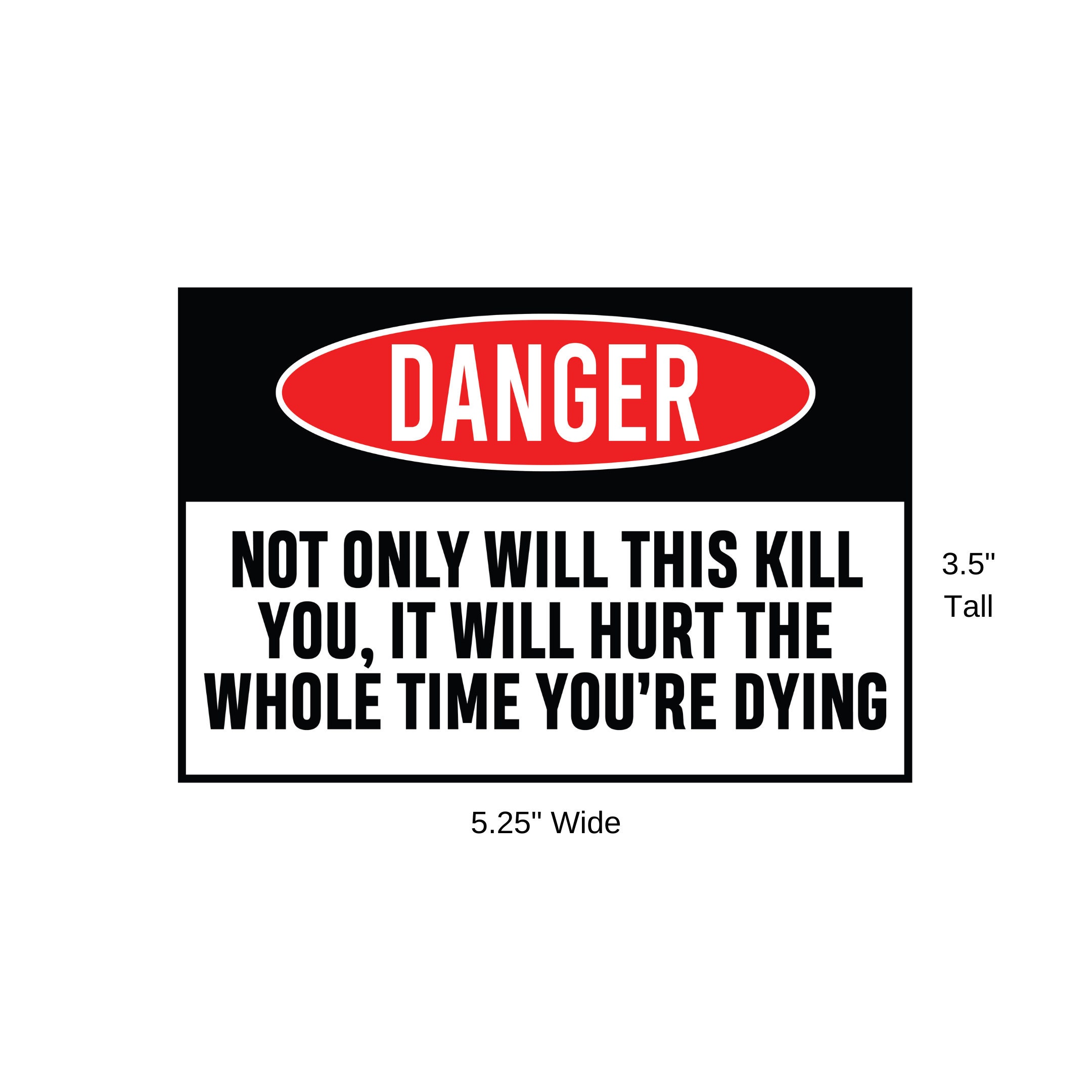 Warning Stickers, Danger Stickers, Funny, Decals, Non-compliance, OSHA ...