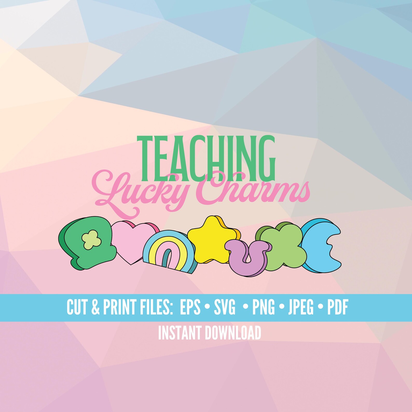 Teacher Lucky Charms, PNG Pdf, Digital Download, Cricut, Silhouette ...