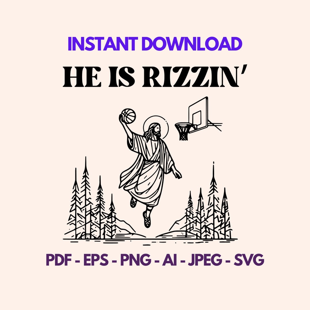 He is Rizzin' SVG, Funny Jesus SVG, He Has Risen, Christian Easter ...