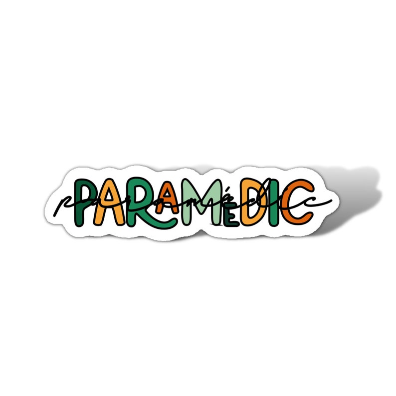 Paramedic Sticker | Healthcare Professional, Paramedic, Paramedic ...