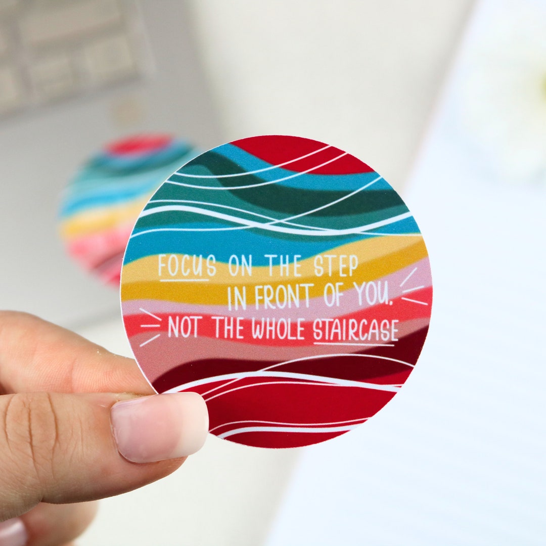 Focus on the Step Sticker | Nursing Sticker, Motivational Sticker ...