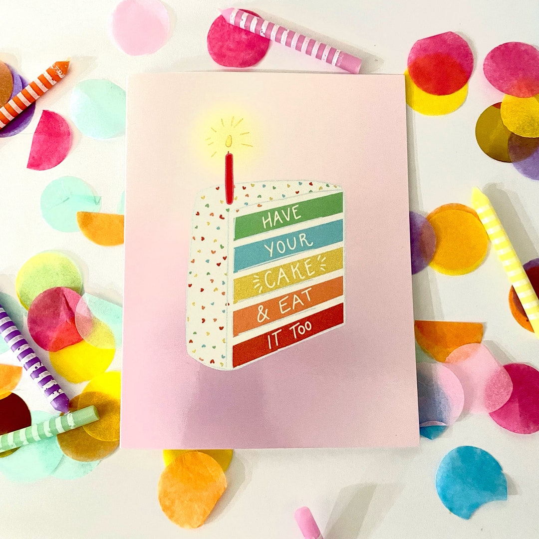 Have Your Cake & Eat It Too - Etsy