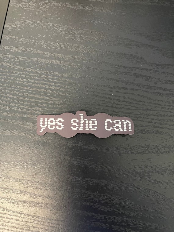 Yes She Can Sticker | Etsy
