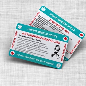 I Have Classical Ehlers Danlos Syndrome (ceds) Medical Emergency Card ...