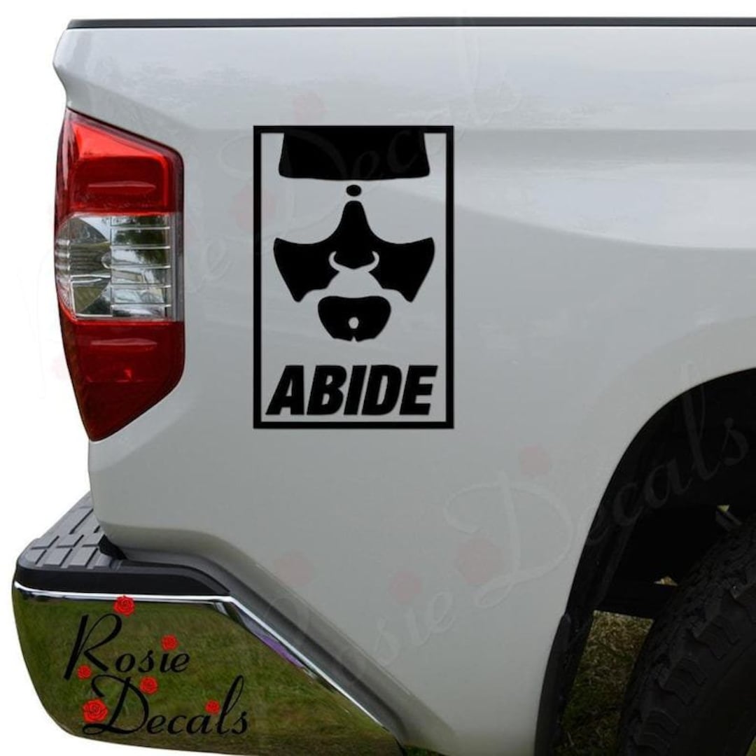 Funny the Dude Big Lebowski Abide Die Cut Vinyl Decal Sticker for Car ...