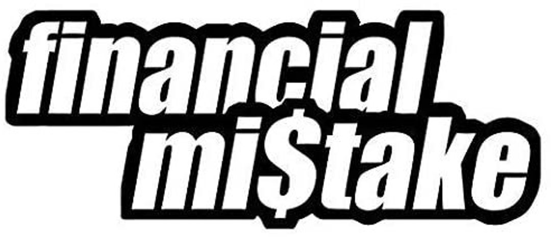 Financial Mistake JDM - Sticker Graphic -auto Wall, Laptop, Cell, Truck ...