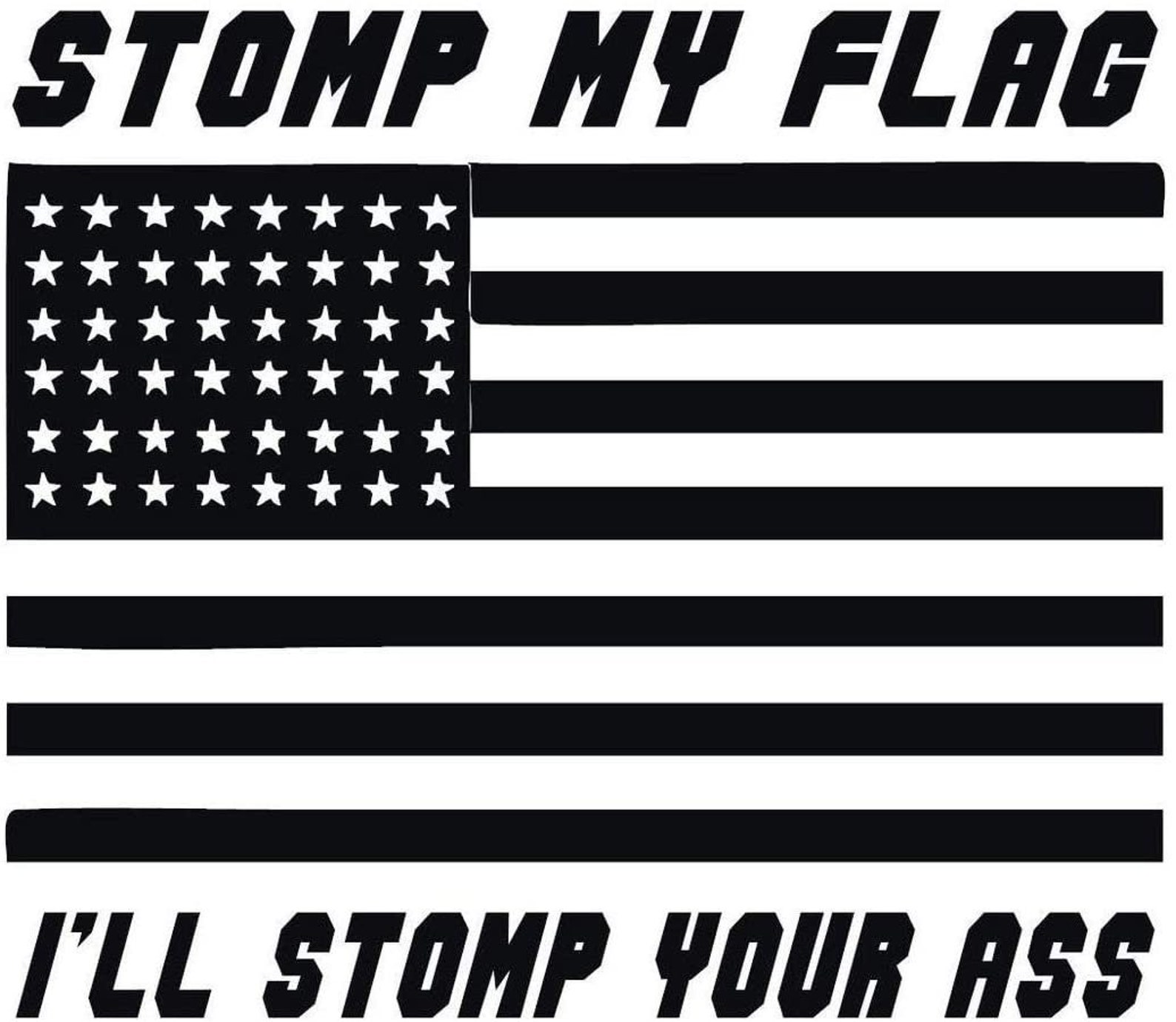 Stomp ON My Flag I'll Stomp You're ASDye Adhesivo decorativo para coche ...