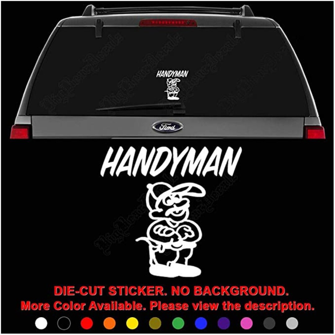 Handyman Maintenance Die Cut Vinyl Decal Sticker for Car Truck ...