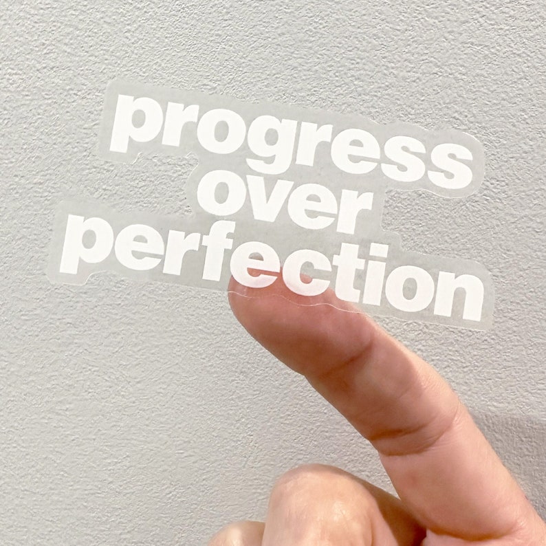 Progress Over Perfection Clear Vinyl Sticker - Etsy