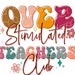 Overstimulated Teachers Club Png, Teach Club Sublimation PNG Design ...