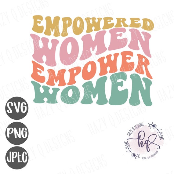 Empowered Women Empower Women Svg Retro Strong Women SVG - Etsy