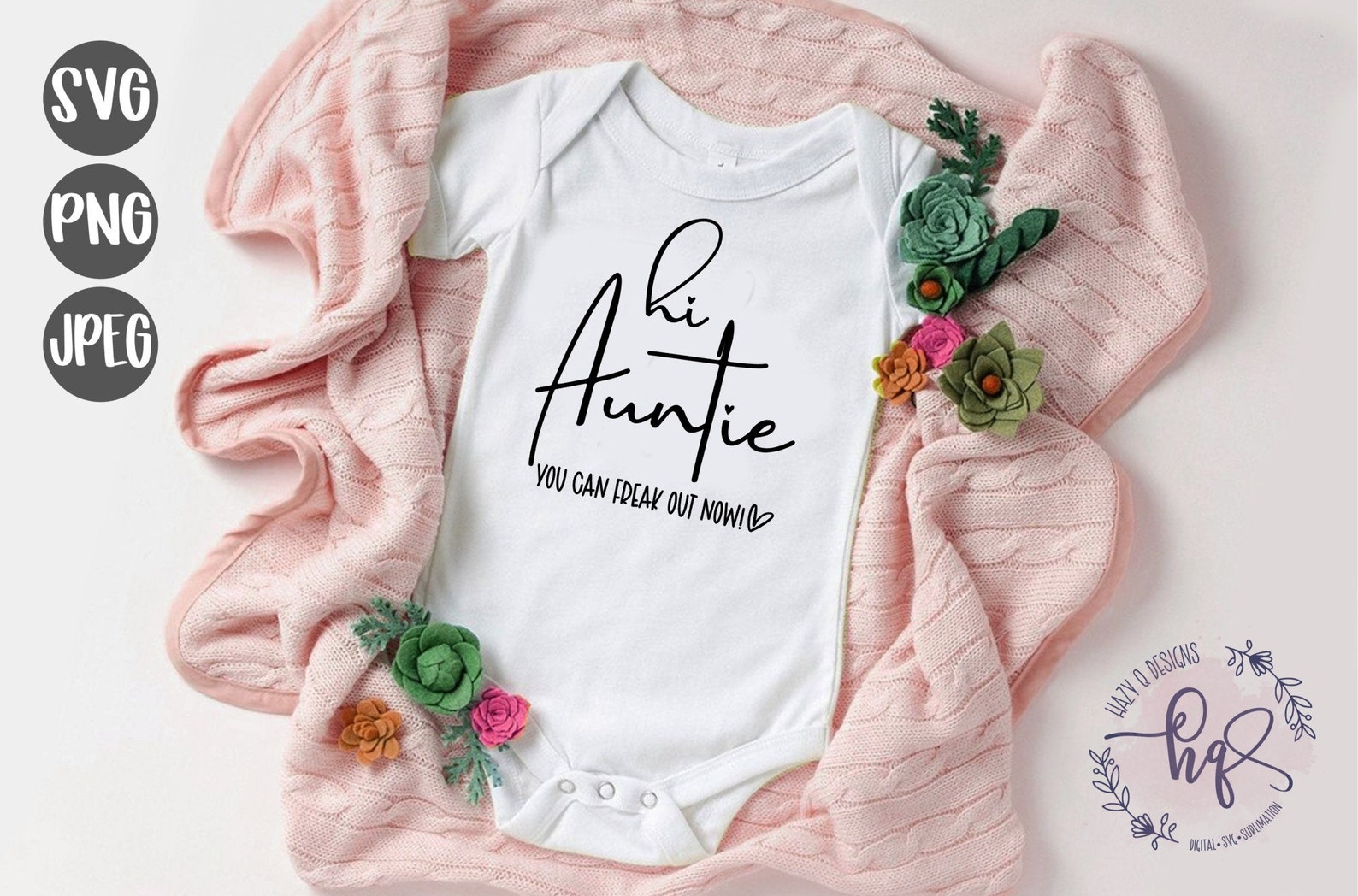 Hi Auntie Svg, Aunt Baby Announcement SVG, Stylish Auntie Shirt Design ...
