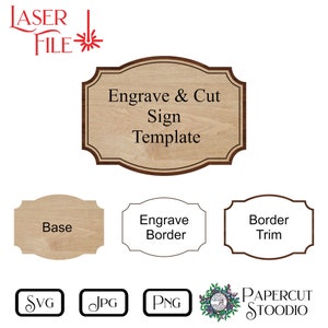 Laser Cut File, Sign Template SVG, Laser Engrave Sign Svg Lightburn ...