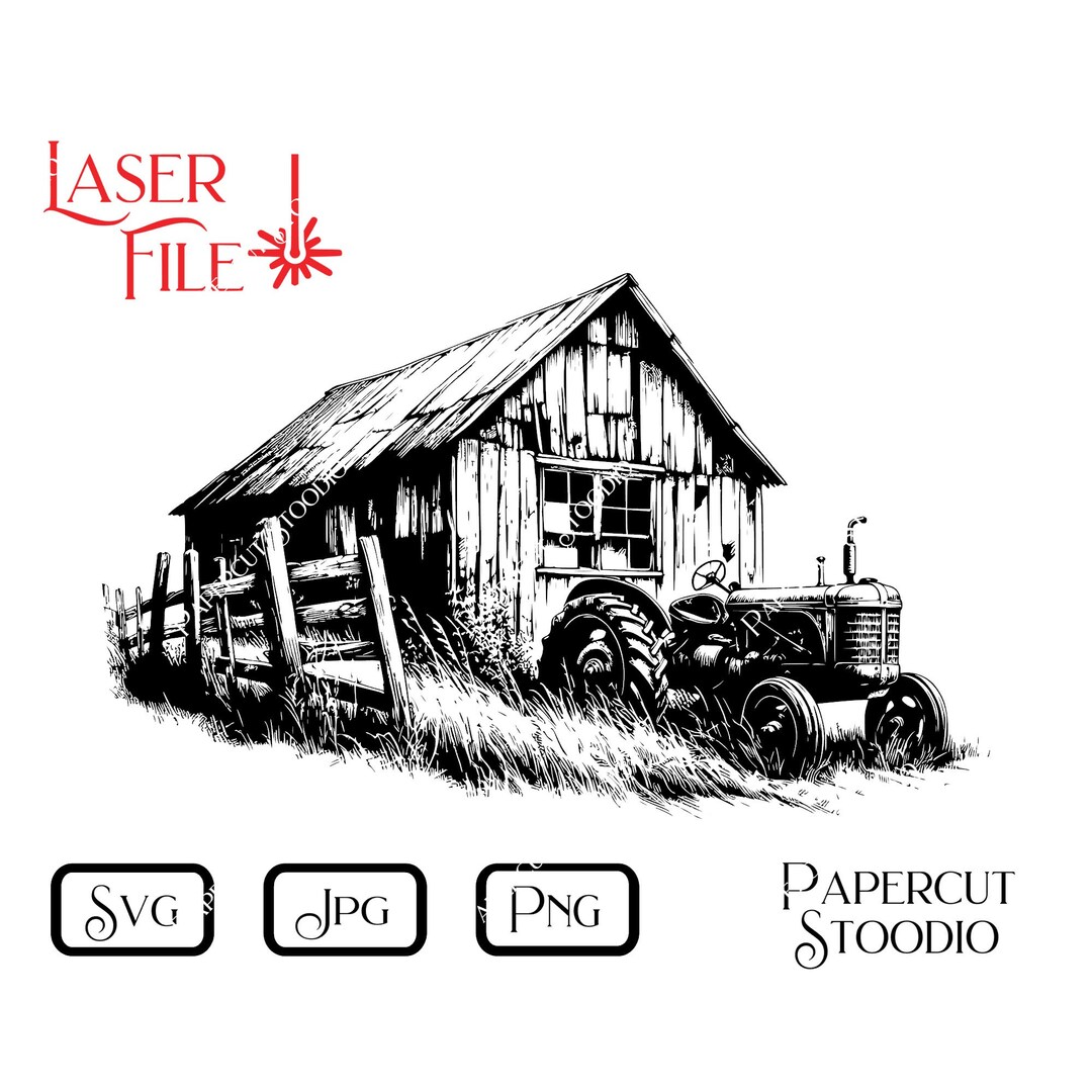 Laser Engrave File, Old Tractor Shack Svg, Digital Download Farm ...
