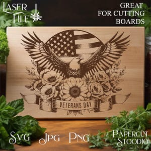 Laser Engrave File, Veterans Day SVG, Lightburn Glowforge Xtool Honor ...