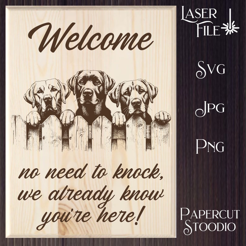 Laser Engrave File, 3 Labs Dogs Peek SVG, DIY Door Hanger Dog Fence ...