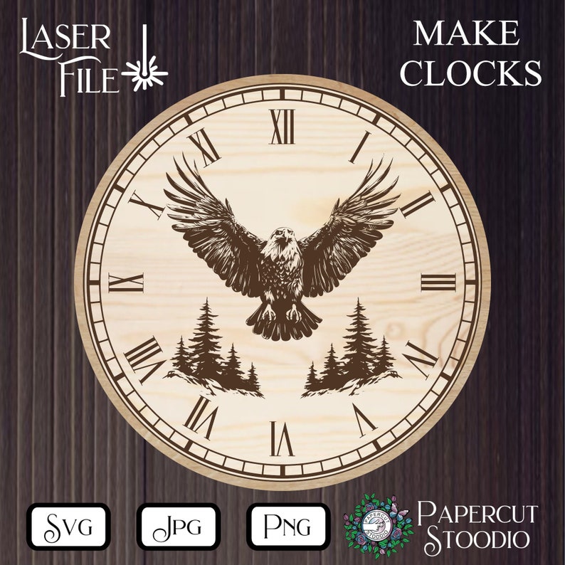 Eagle Clock Face Laser Engrave File, Cabin Decor SVG PNG JPG (digital ...