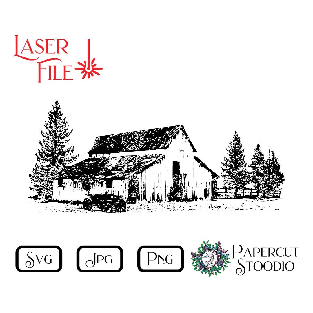 Laser Engrave File Old Barn With Wagon Svg, Laser Files Rustic ...