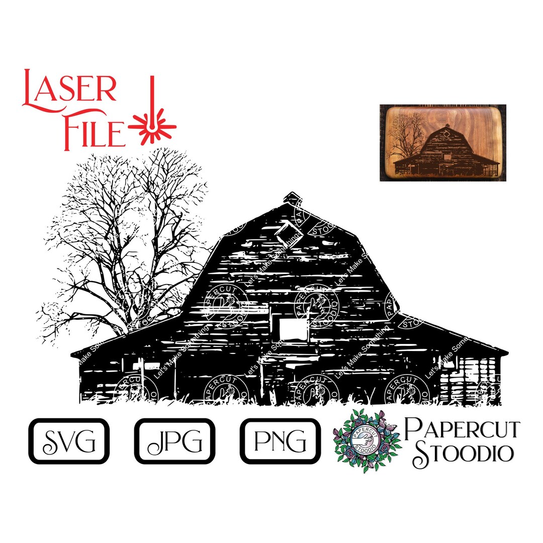 Laser Engrave File Old Barn Svg Farm Family Digital Download Cutting ...