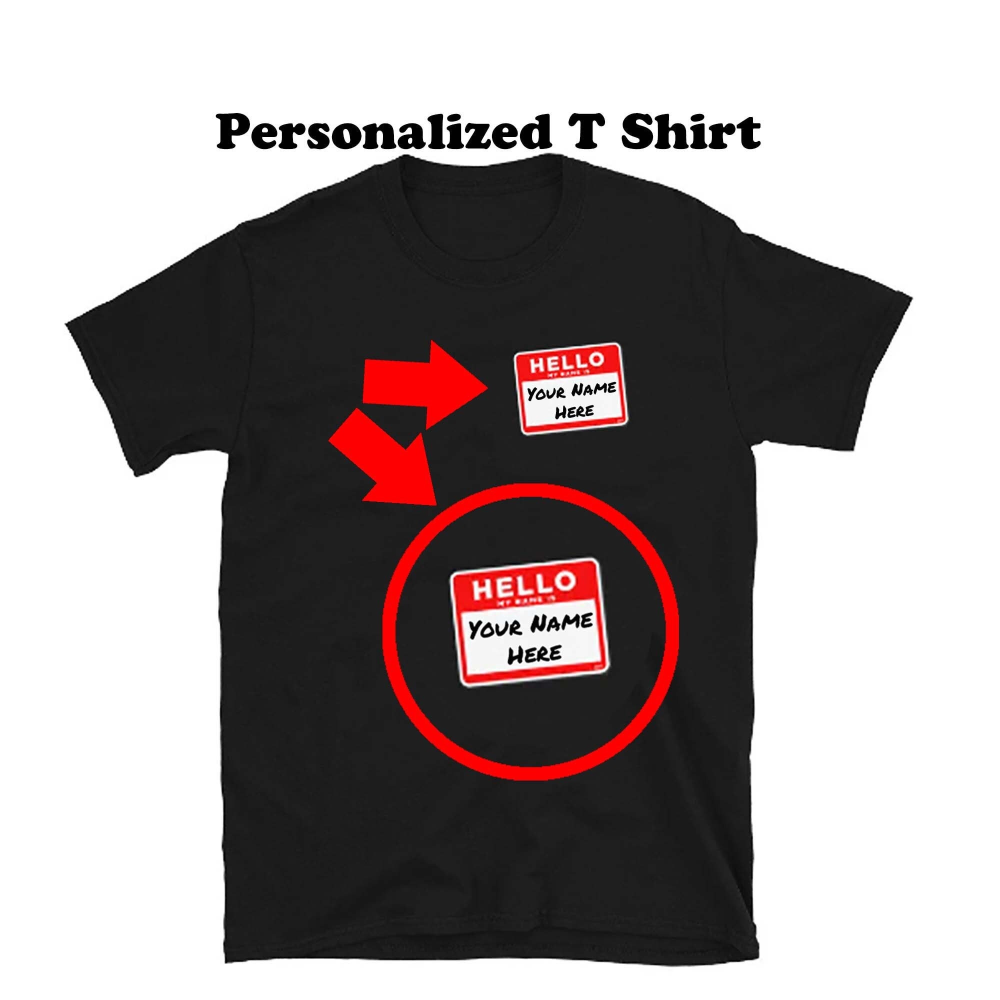 Hello My Name T Shirt, Name Tag T Shirt, Hi My Name is Shirt, Short ...