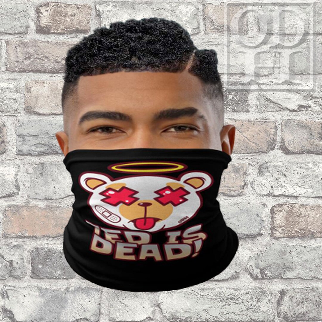 Ted is Dead!™ Original Collection by Odh|neck Gaiter|washable Face Mask ...