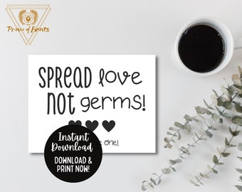 Spread Love Not Germs Printable Sign - Etsy