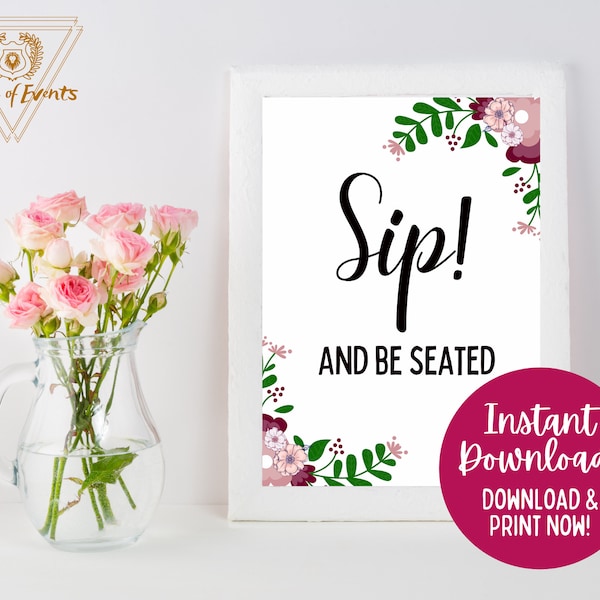 Sip and Be Seated Sign - Etsy