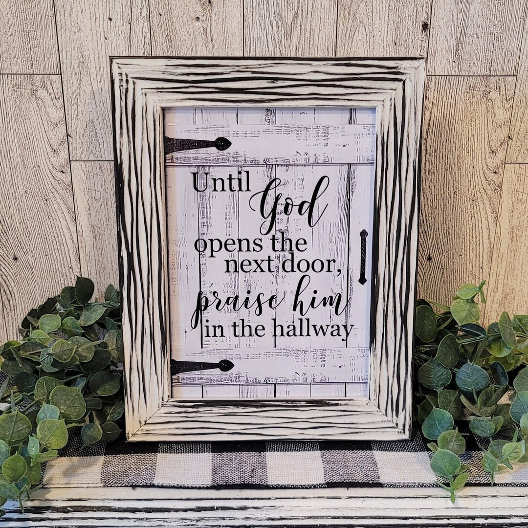 Praise Him in the Hallway Farmhouse Sign Rustic Distressed Frame Rustic ...
