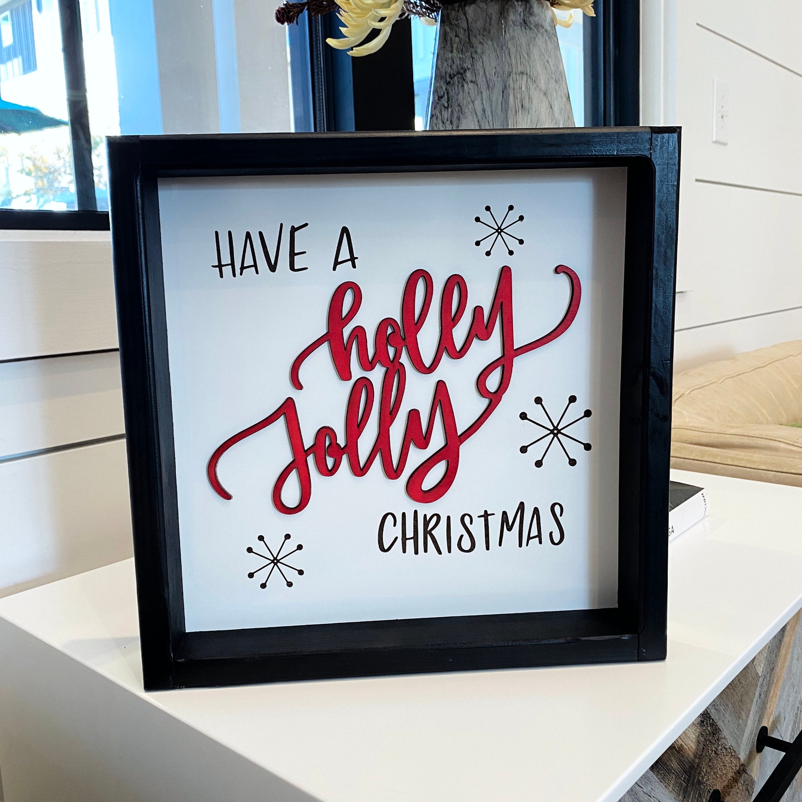 Have A Holly Jolly Christmas Sign / Farmhouse Decor / - Etsy