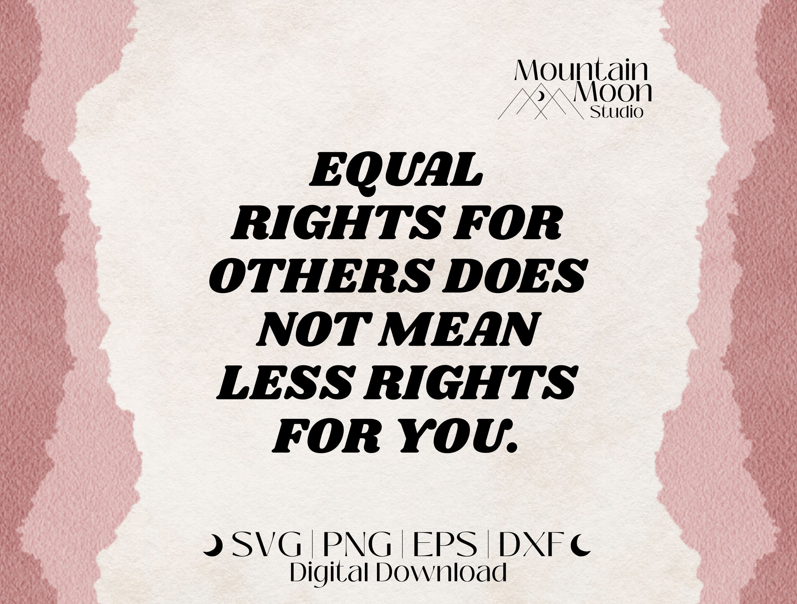 Equal Rights SVG Cut File for Cricut and Silhouette Cutting Machines ...