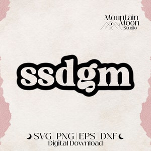 Ssdgm SVG Cut File for Cricut and Silhouette Cutting Machines - Etsy