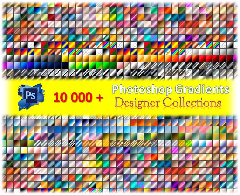 10000+ Photoshop Gradients: Designer Collection (.GRD) - Etsy
