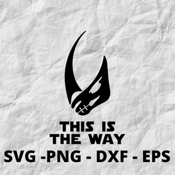 This is the way SVG for Cricut and Silhouette Cutting | Etsy