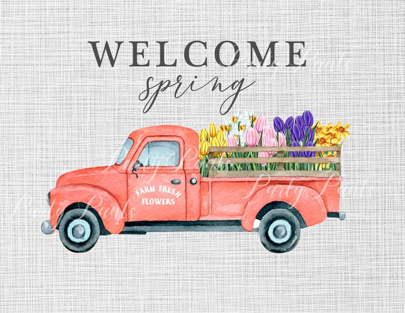 Spring Flowers Clipart Farm Fresh Vintage Pickup Truck Welcome - Etsy