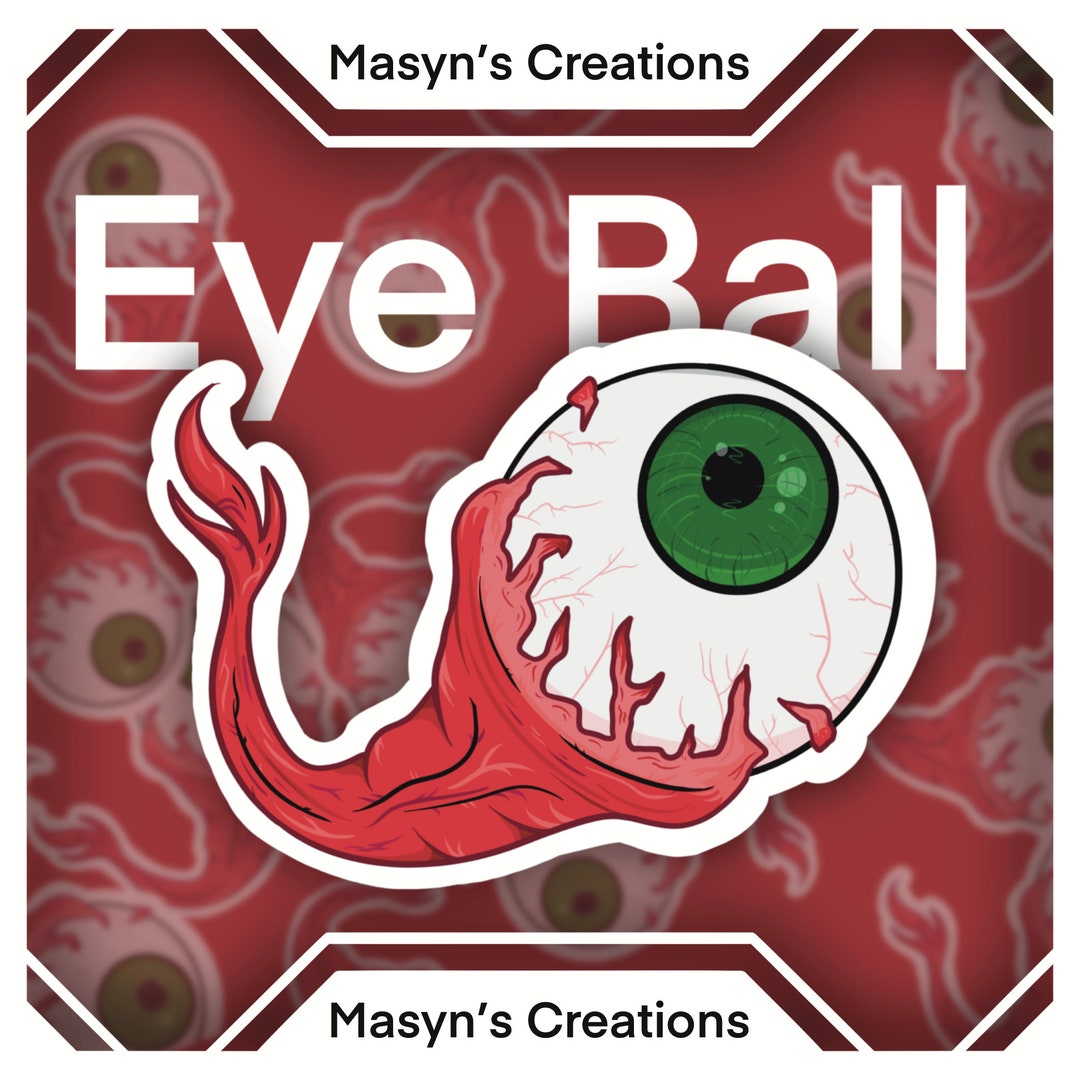 Severed Eye Ball Sticker Custom Meme Vinyl Stickers Eye Socket Bod ...